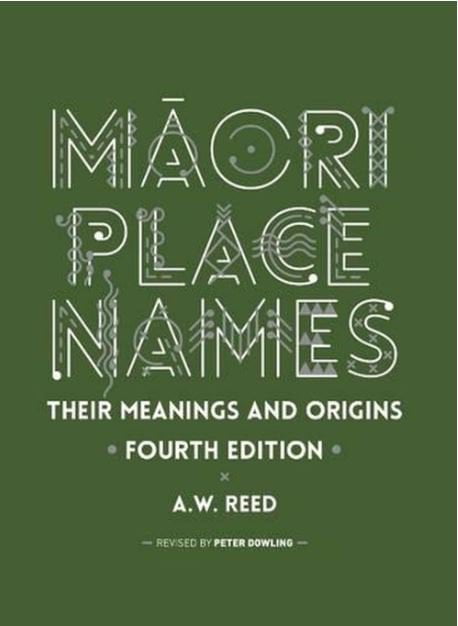Maori Place Names Meanings and Origins - PAUA
